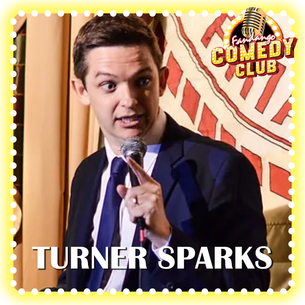 Fandango Comedy Club Presents Turner Sparks - Casino Fandango | Gaming ...
